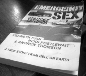 Emergency-Sex-and-Other-Desperate-Measures-by-Andrew-Thomson-Kenneth ...
