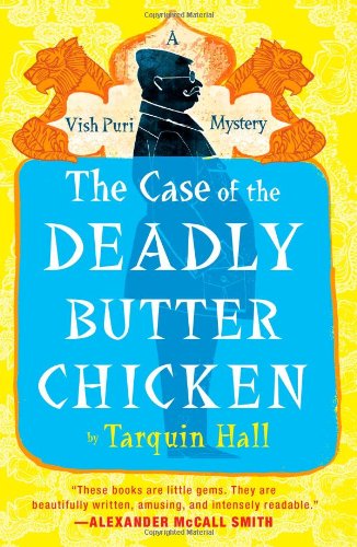 Tarquin Hall’s Vish Puri trilogy of novels, about “India’s Most Private ...
